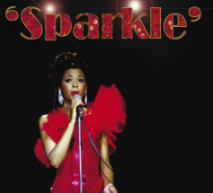 'Sparkle' A look back at the original | Chicago Defender