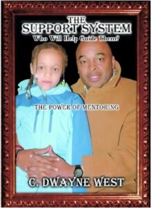 Power of Mentoring: Carl D. West on Mentorship, Community, and Guiding ...